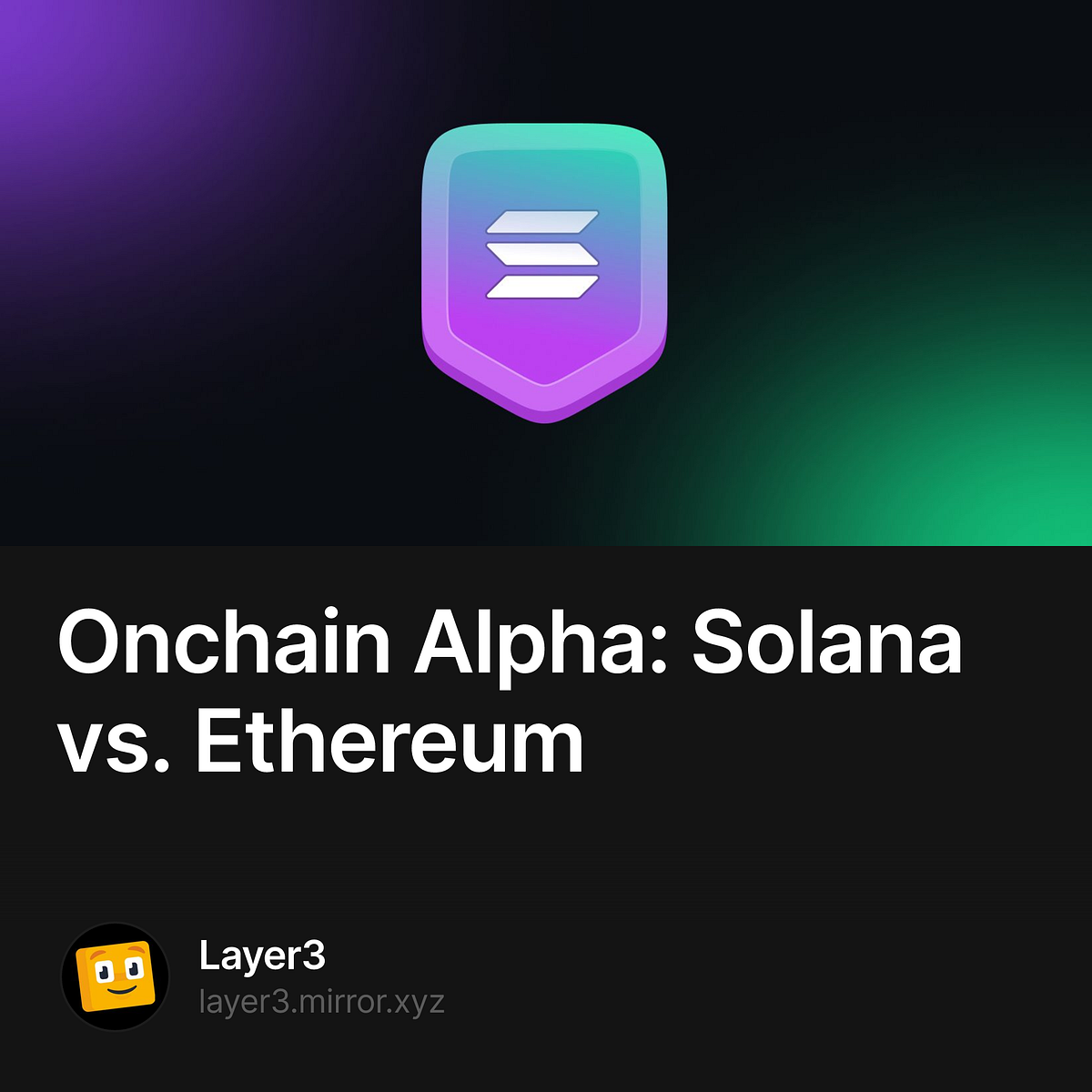 Onchain Alpha: Solana vs. Ethereum